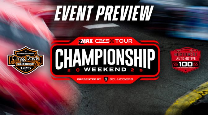 zMAX CARS Tour Event Preview: zMAX CARS Tour Championship Weekend at ...